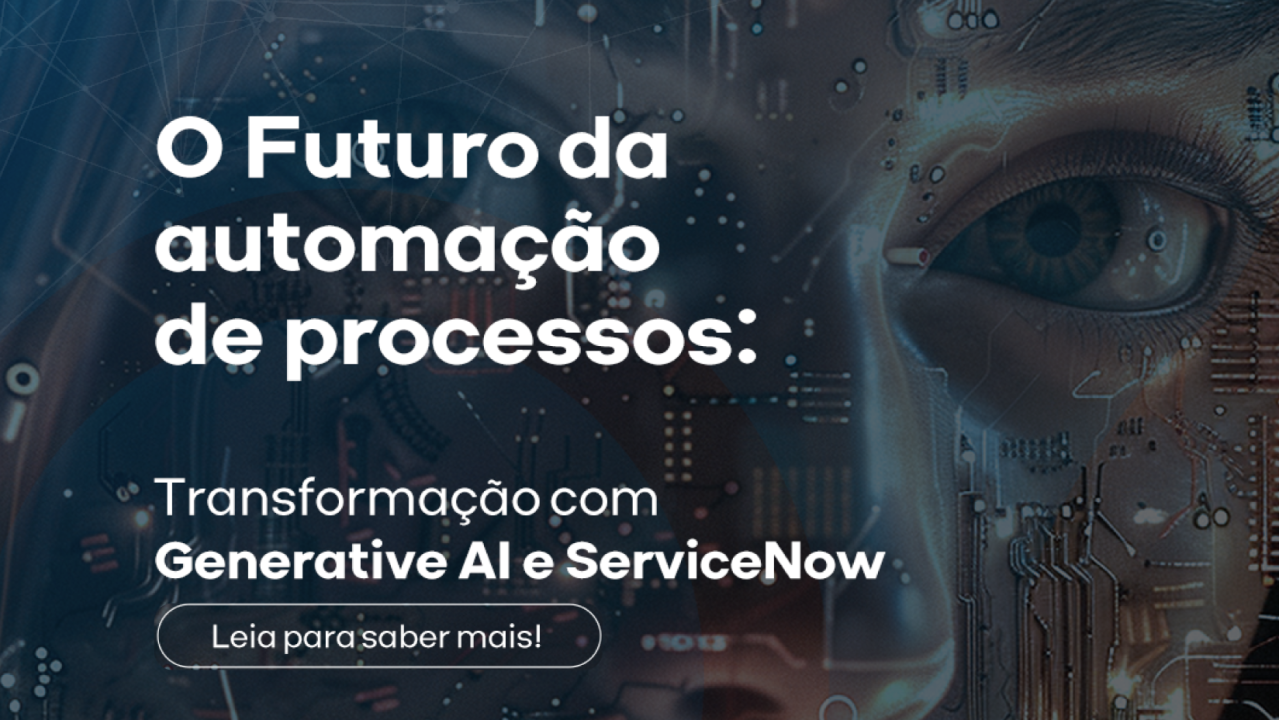 O Futuro da Automação de Processos: Transformação com Generative AI e ...